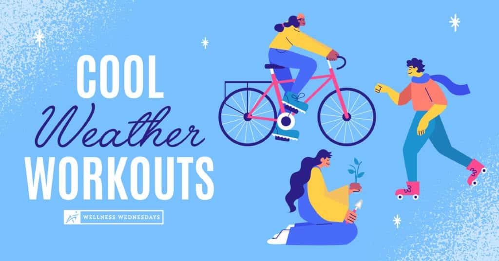 Cool Weather Workouts | Fall Activities | Wellness Wednesday | Airrosti