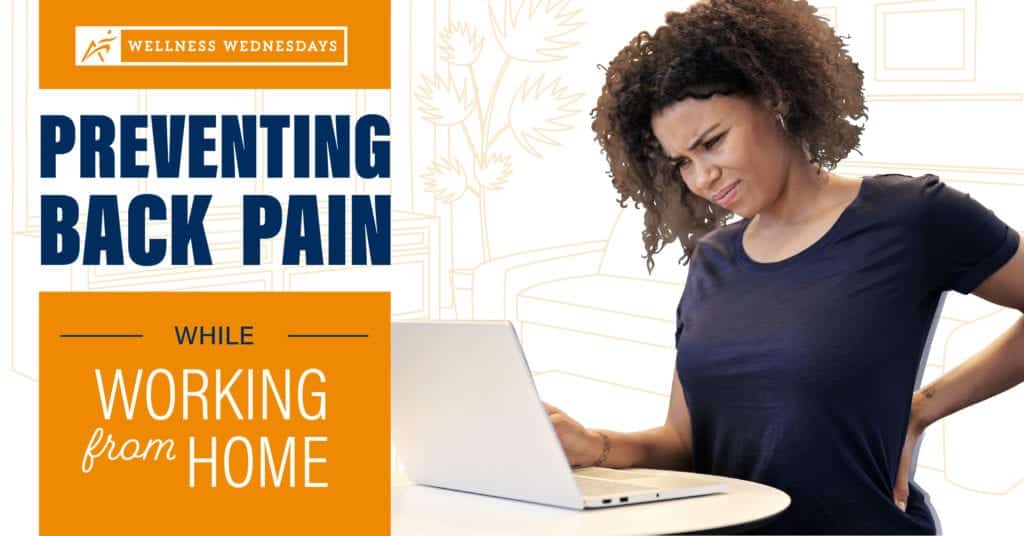 5 Ways to Help Reduce Back Pain While Working From Home | Airrosti