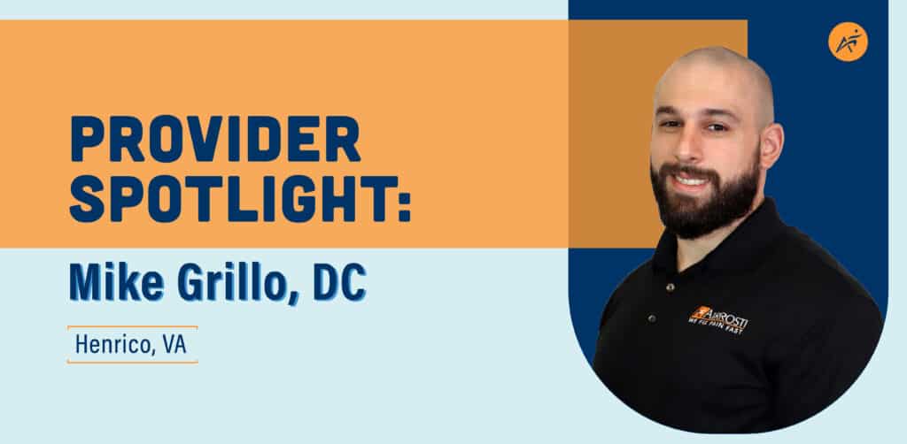 Provider Spotlight: Mike Grillo, DC | Airrosti Certified Provider