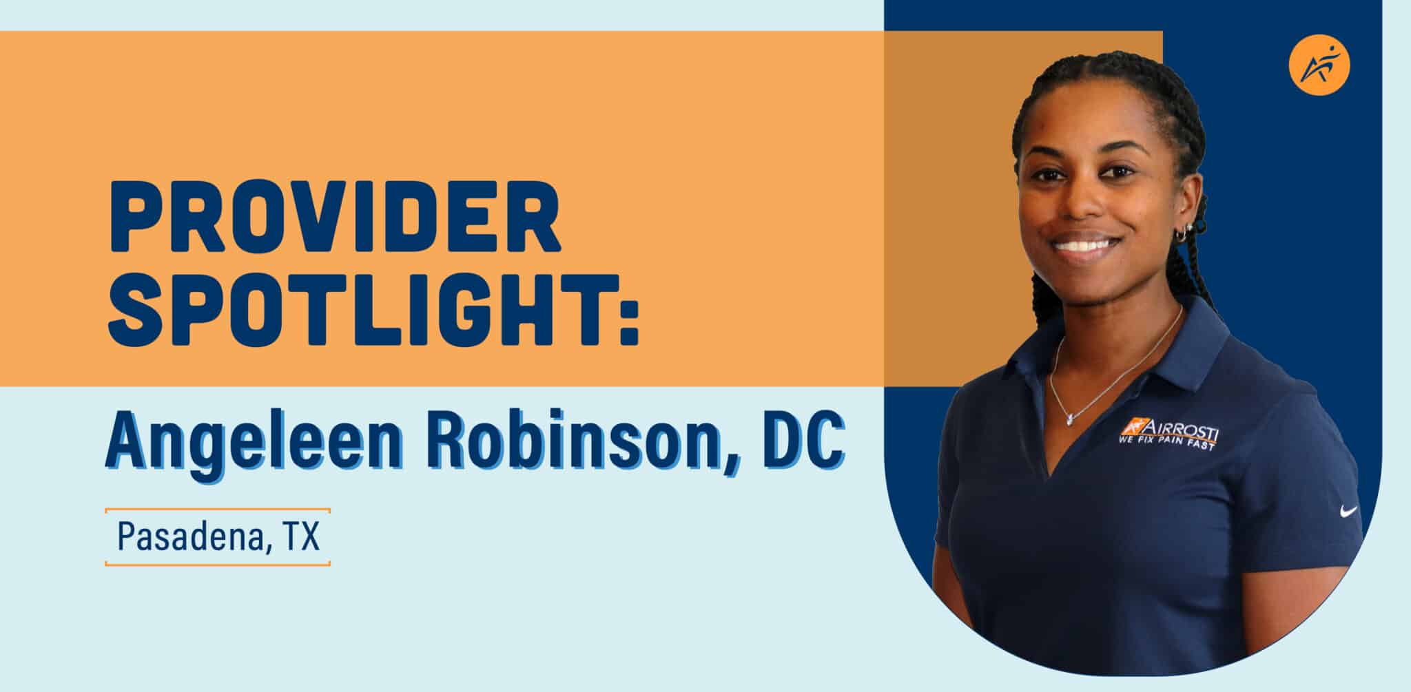 Provider Spotlight: Angeleen Robinson, DC | Airrosti Certified Provider
